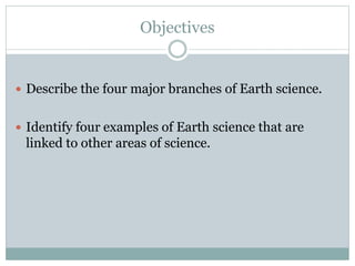 P2.1 Branches of Earth Science | PPTX