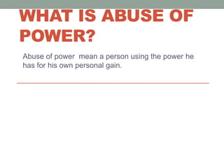 abuse of power | PPTX