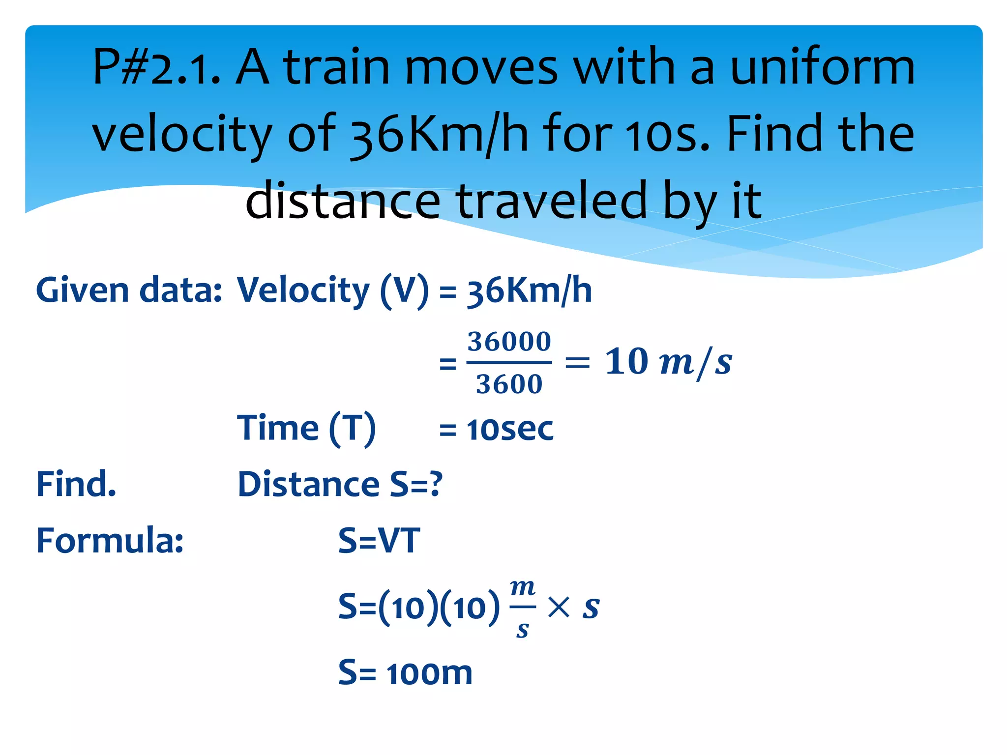 9th class Physics problems 2.1, 2.2 | PPTX