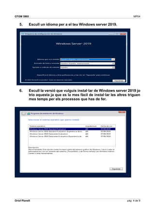 Tutorial instal·lació de windows server 2019 oriol planell | PDF