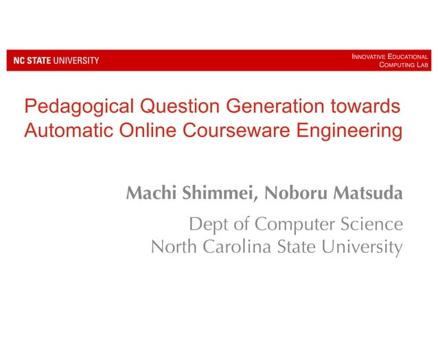 Automatic Question Generation for Evidence-based Online Courseware Engineering | PPT