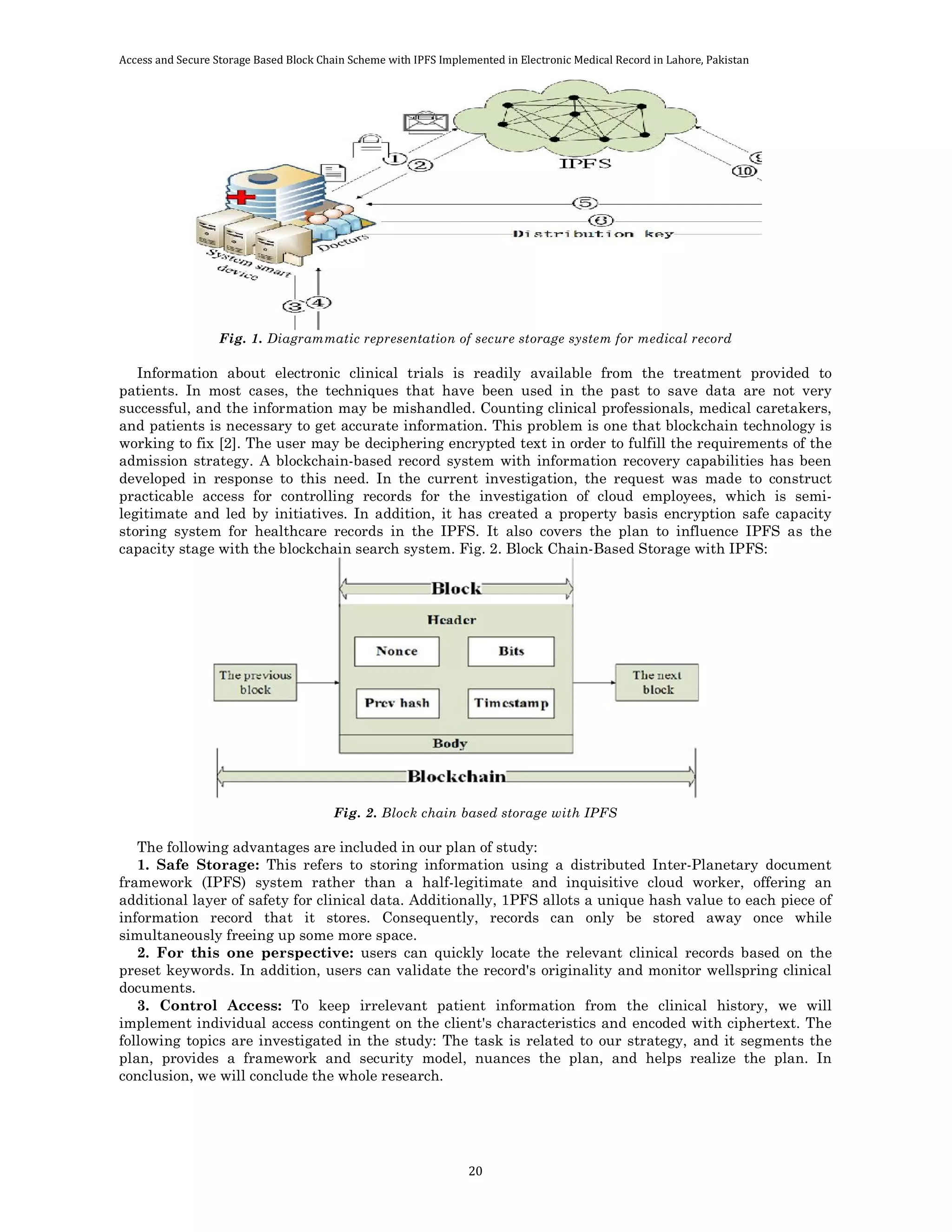 Access and Secure Storage Based Block Chain Scheme with IPFS Implemented in Electronic Medical ...