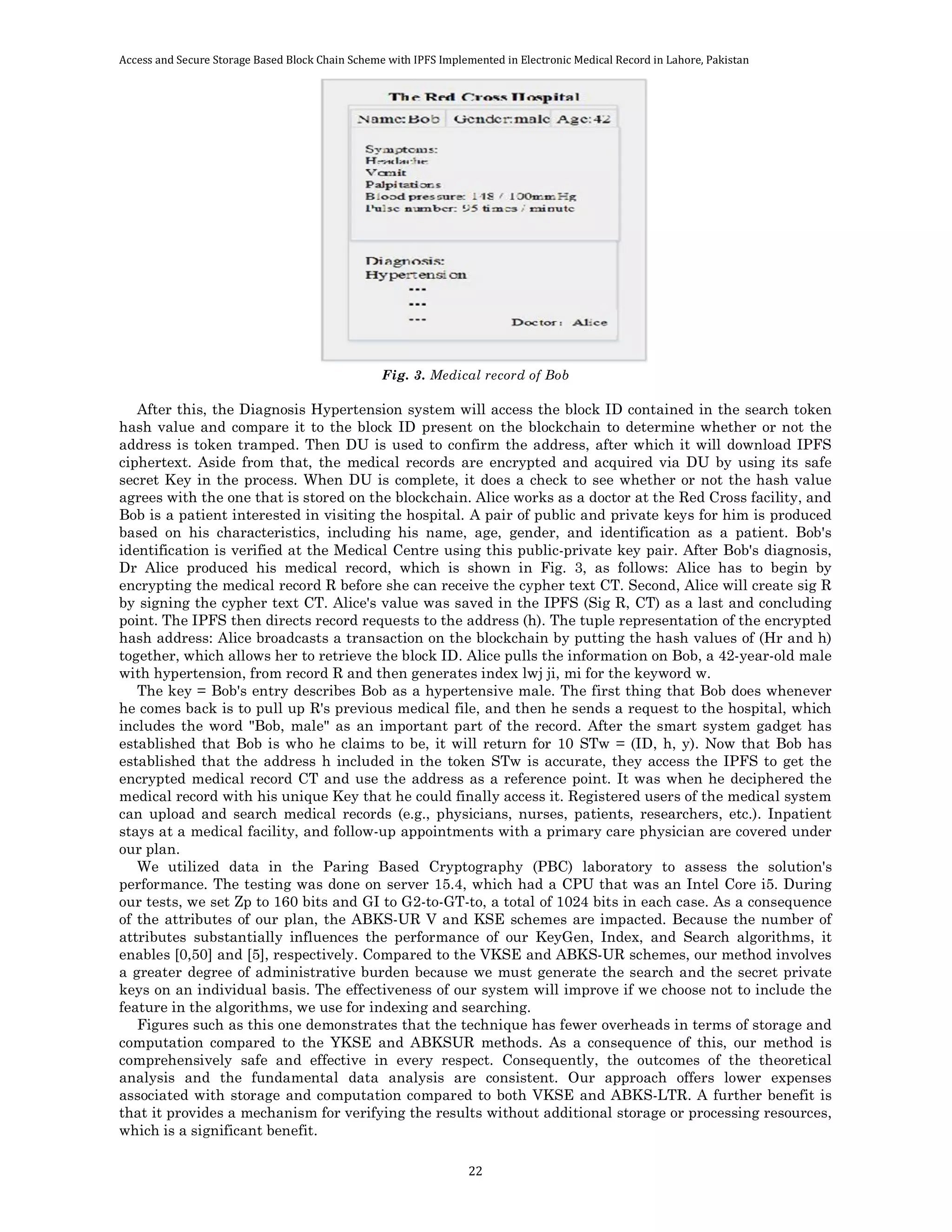 Access and Secure Storage Based Block Chain Scheme with IPFS Implemented in Electronic Medical ...