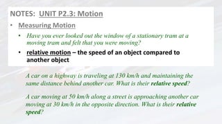 Motion physics ks3 slide show why so long? | PPTX