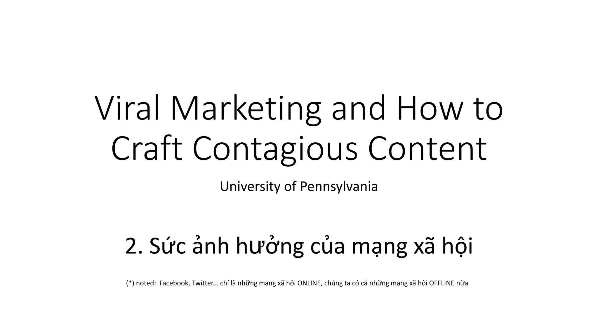 P2. Viral marketing and how to craft contagiuos content.pdf