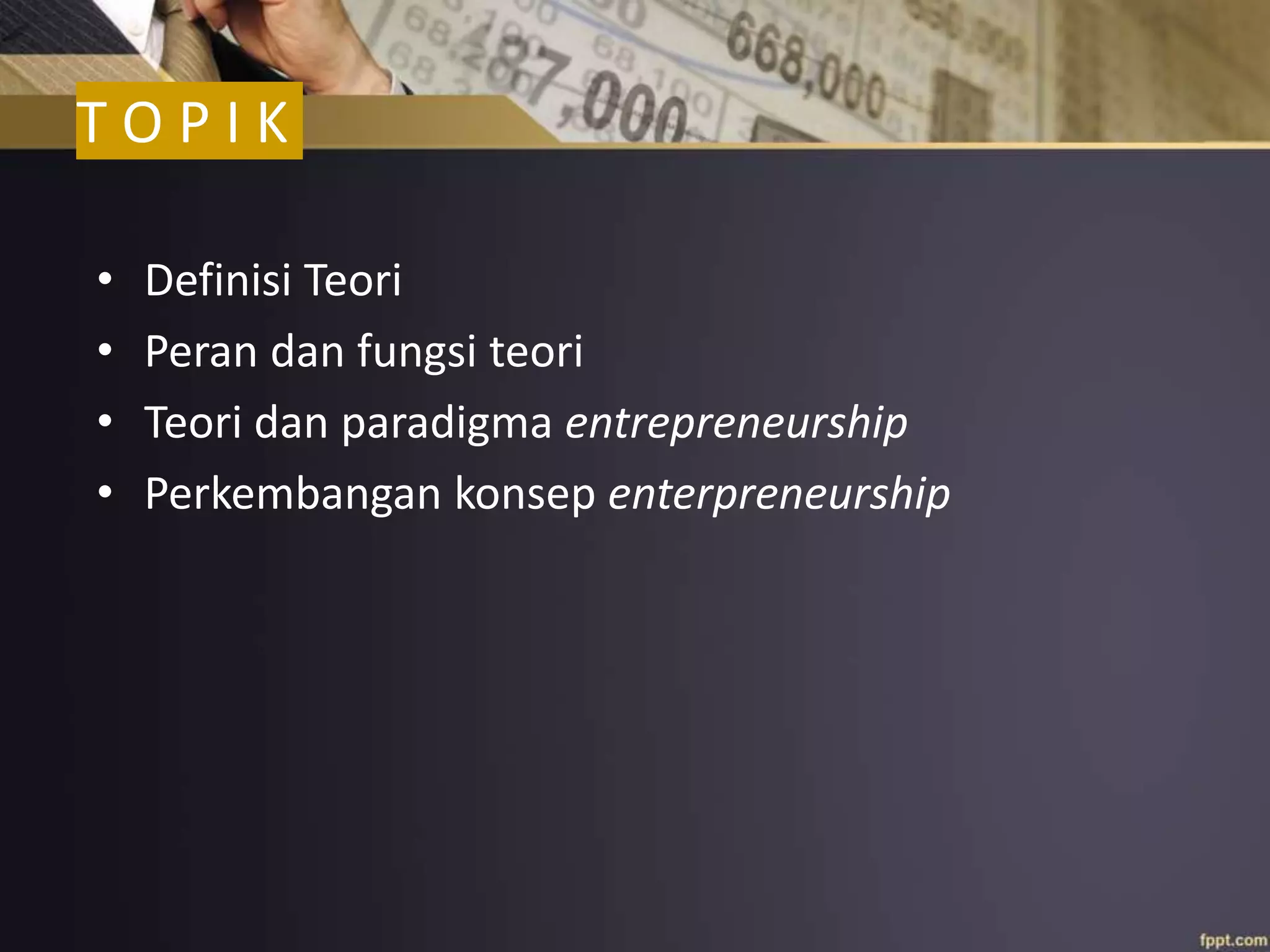P2-Pendekatan teoritik dalam entrepreneurship .pptx