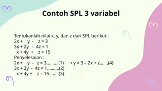 Materi ke-2 Sistem Persamaan linier (SPL) | PPT