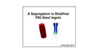Segregation in several modified P20 steel grades | PPTX