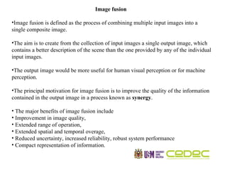 Image quality improvement of Low-resolution camera using Data fusion ...