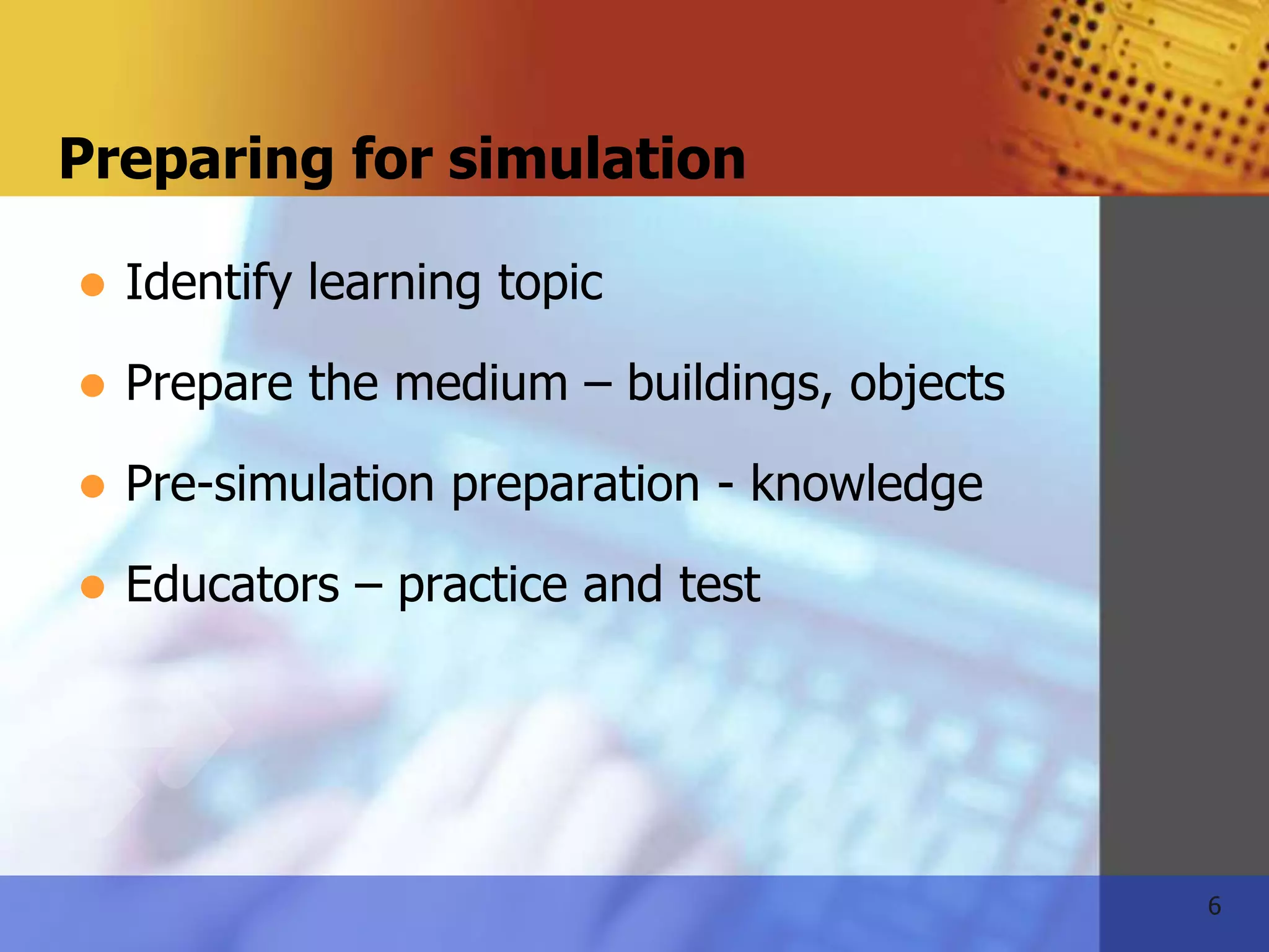 Transforming Learning: Using a Multi-User Virtual Environment for simulation | PPT