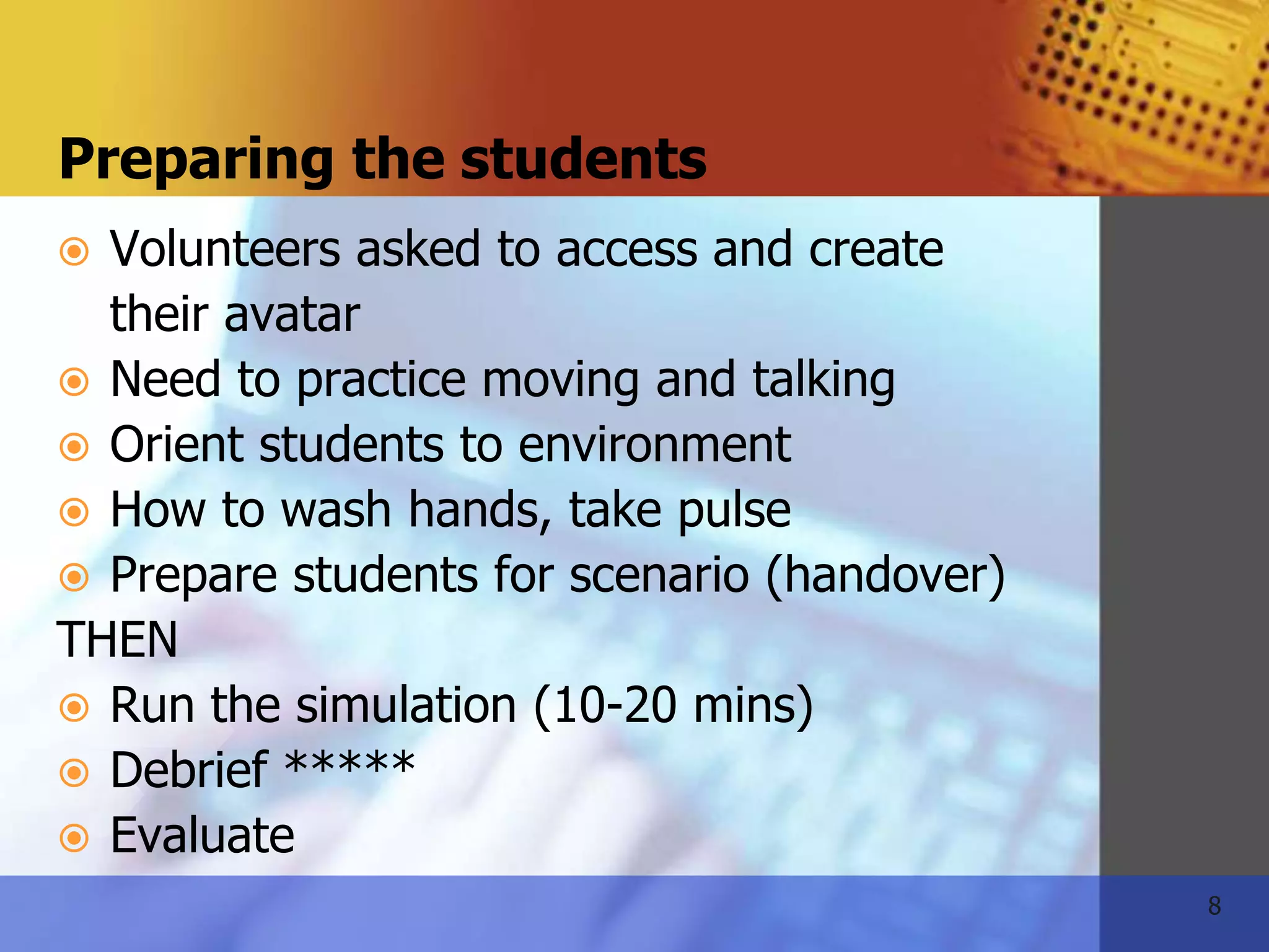 Transforming Learning: Using a Multi-User Virtual Environment for simulation | PPT | Free Download