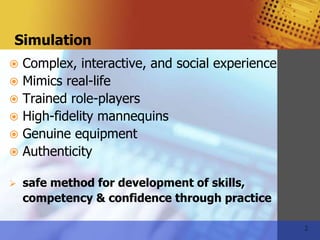 Transforming Learning: Using a Multi-User Virtual Environment for simulation | PPT