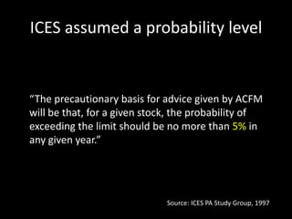 ICES and precautionary approach | PPT
