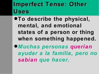 Using the Imperfect & Preterite | PPT