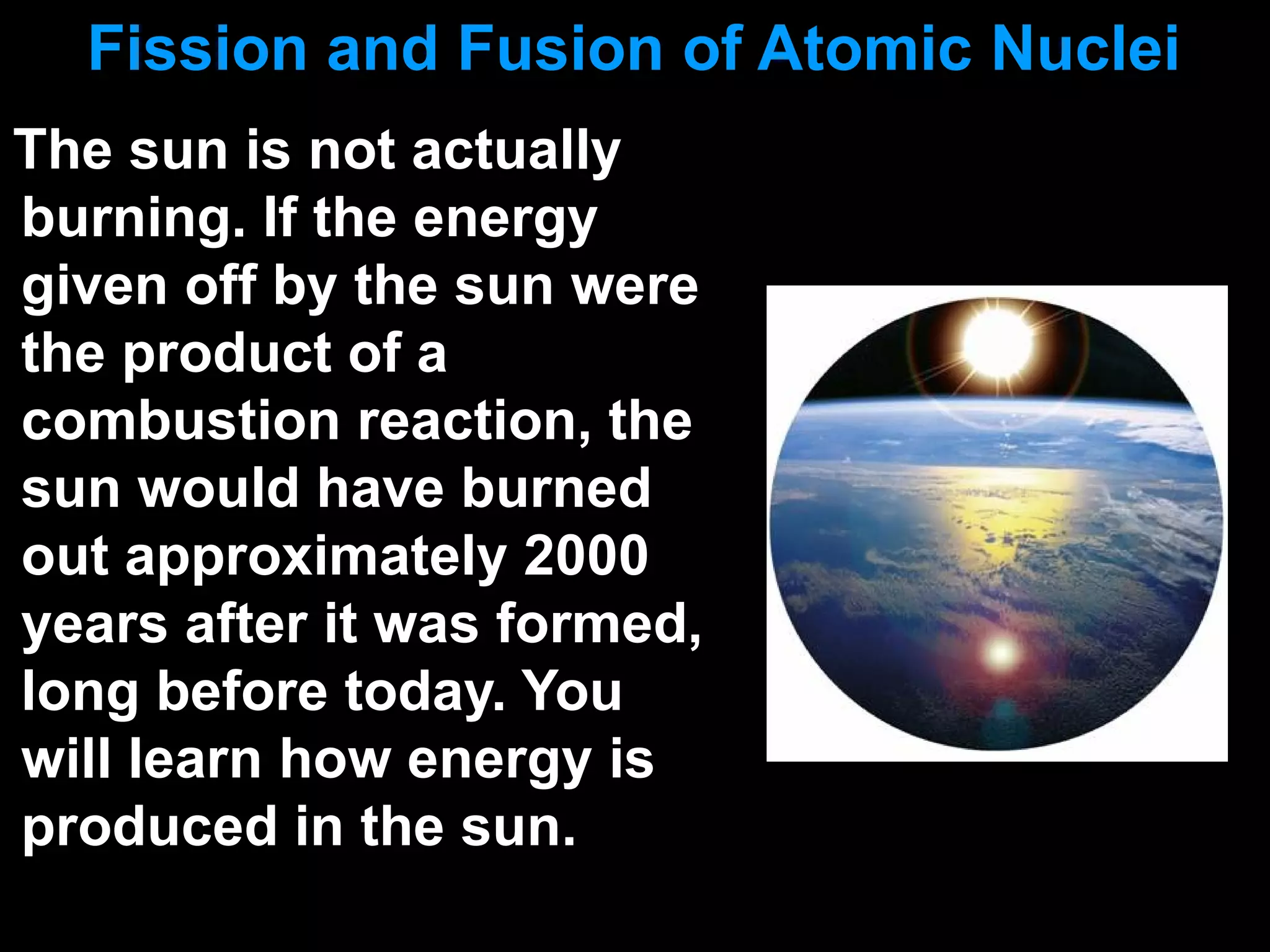 Lecture 25.3- Fusion & fission | PPT