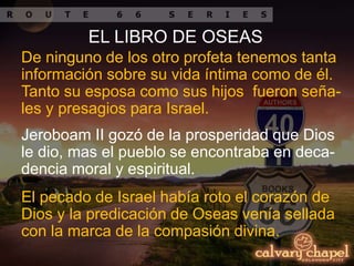 P28 Estudio Panorámico de la Biblia: Oseas | PPTX