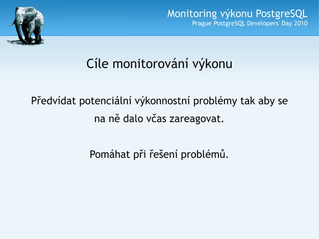 PostgreSQL / Performance monitoring | PPT