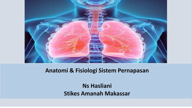 P2 dan P3 anatomi Fisiologi Sistem Respirasi.pptx