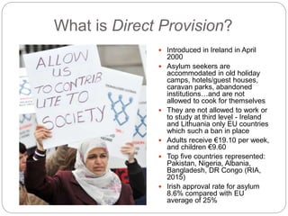 Direct Provision for Asylum Seekers - Putting Children at Risk? | PPTX