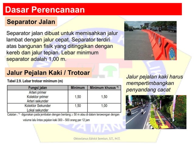 Geometrik Jalan Raya - Dasar Perencanaan Geometrik Jalan | PPT