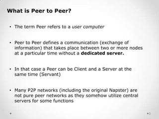 Commonly Used Peer to Peer Methods & Applications | PPT