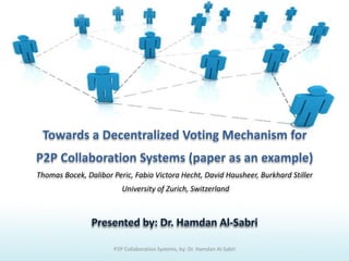 P2P collaboration systems | PPT