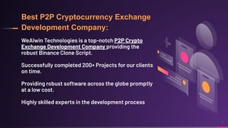 P2P Crypto Exchange development|| WeAlwin Technologies | PDF | Technology & Computing