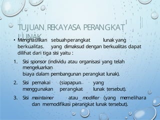 Pertemuan 2 Pengenalan Rekayasa Perangkat Lunak | PPTX