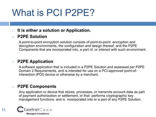 P2PE - PCI DSS | PPTX