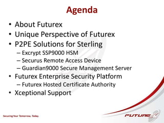 P2PE Solutions From Futurex | PPTX