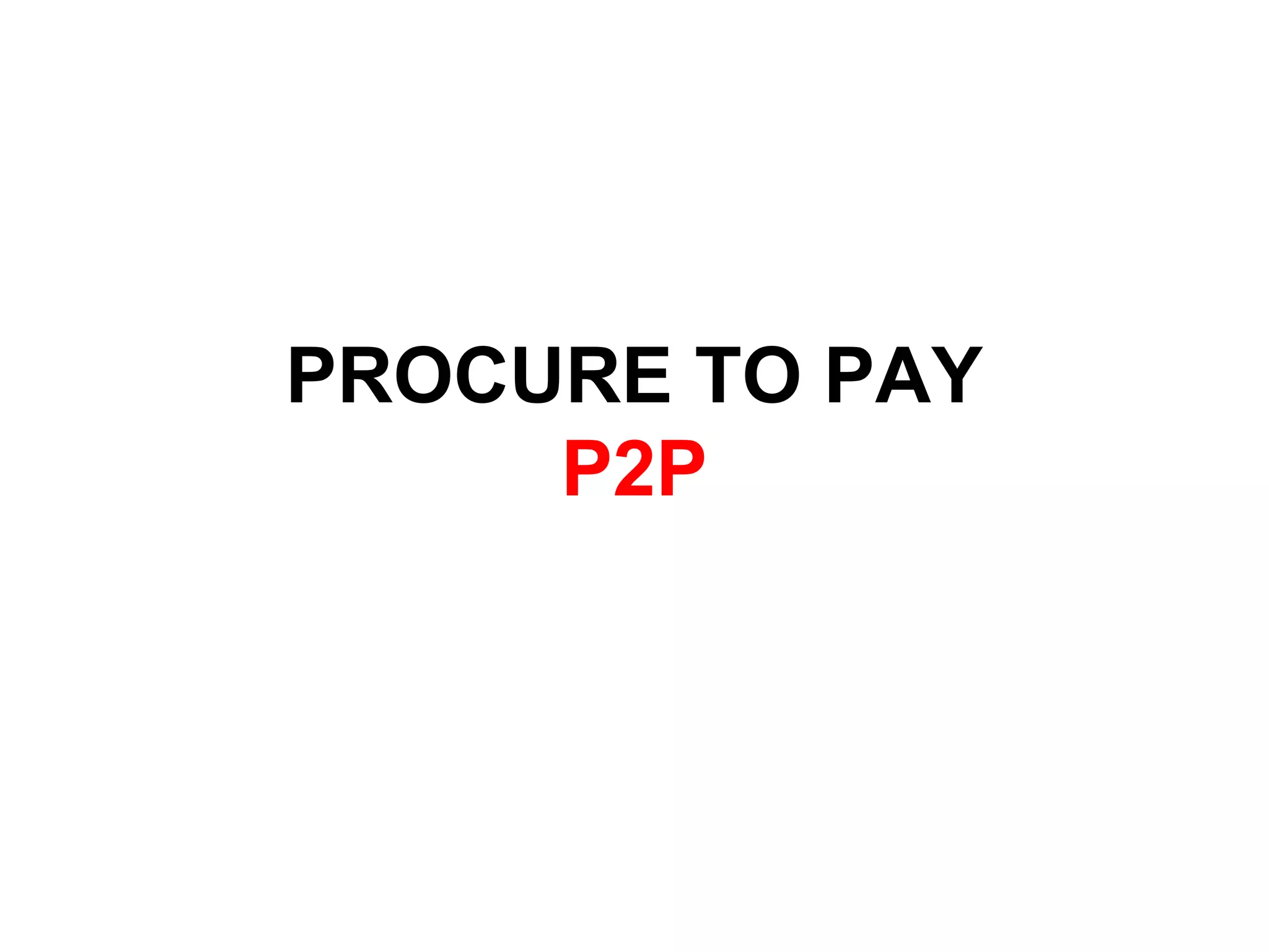 P2P & O2C | PPT