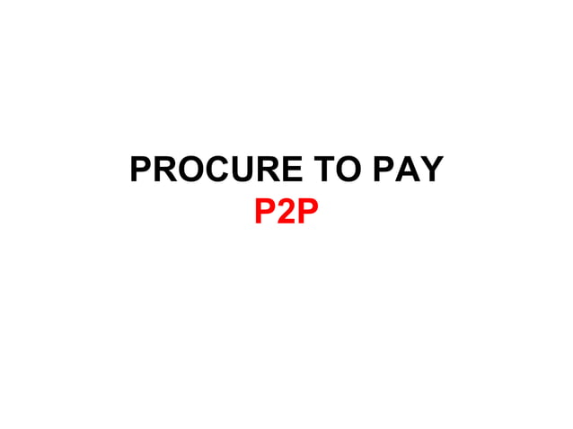 P2P & O2C | PPT