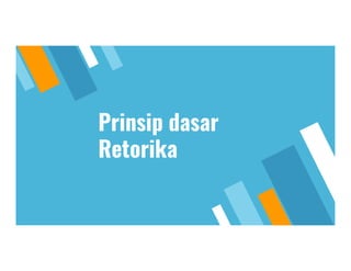 P2_ Prinsip dasar retorika.pdf