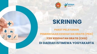 P2P_Skrining Paket Pelayanan Kesehatan Gratis tampil.pptx.pdf