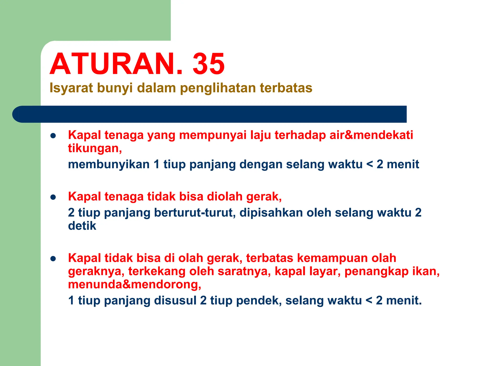 p2tl, peraturan pencegahan tubrukan di laut.ppt