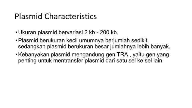 VEKTOR PLASMID, CHARACTERISTICS PLASMID, AND FUNGSI | PPT
