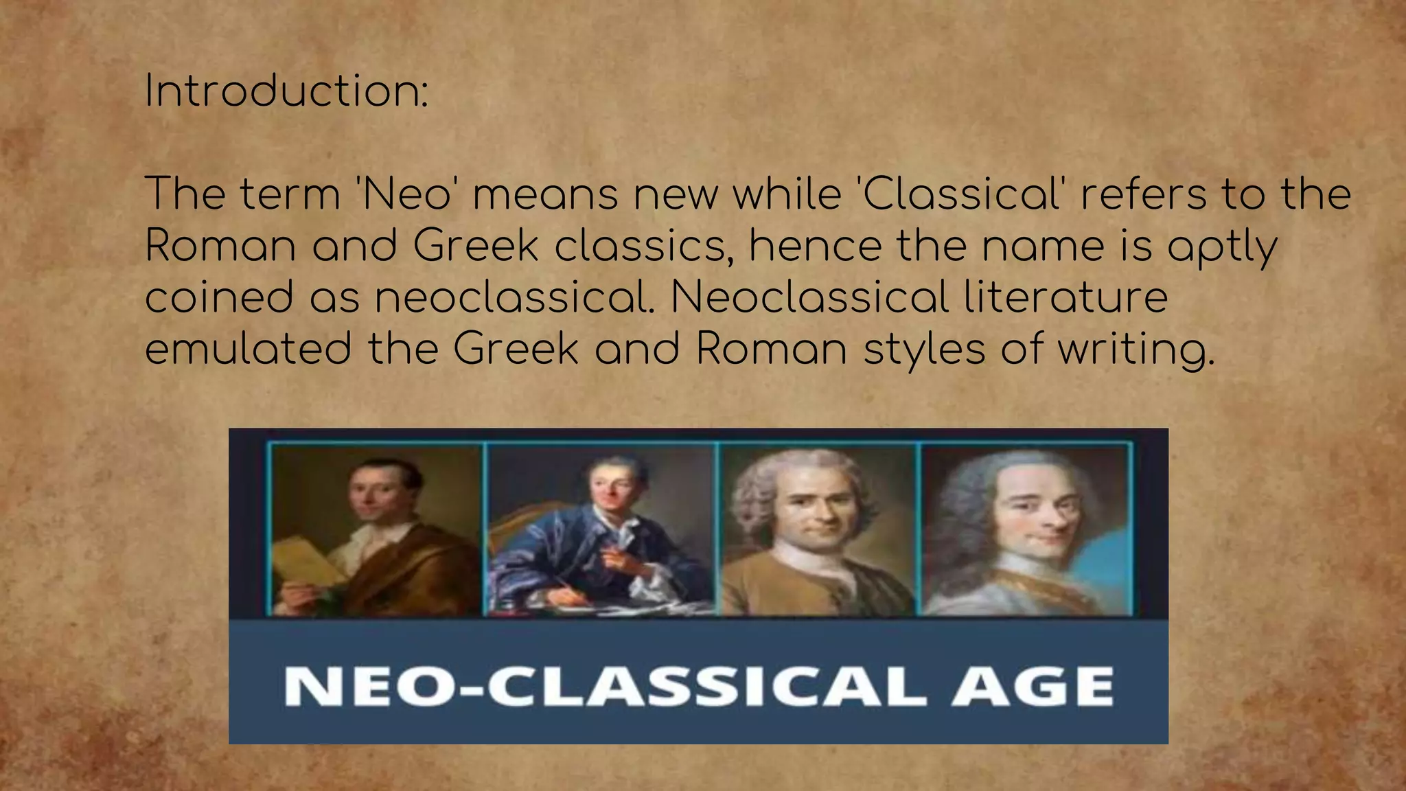 Literary Characteristics of the NeoClassical Age | PPT