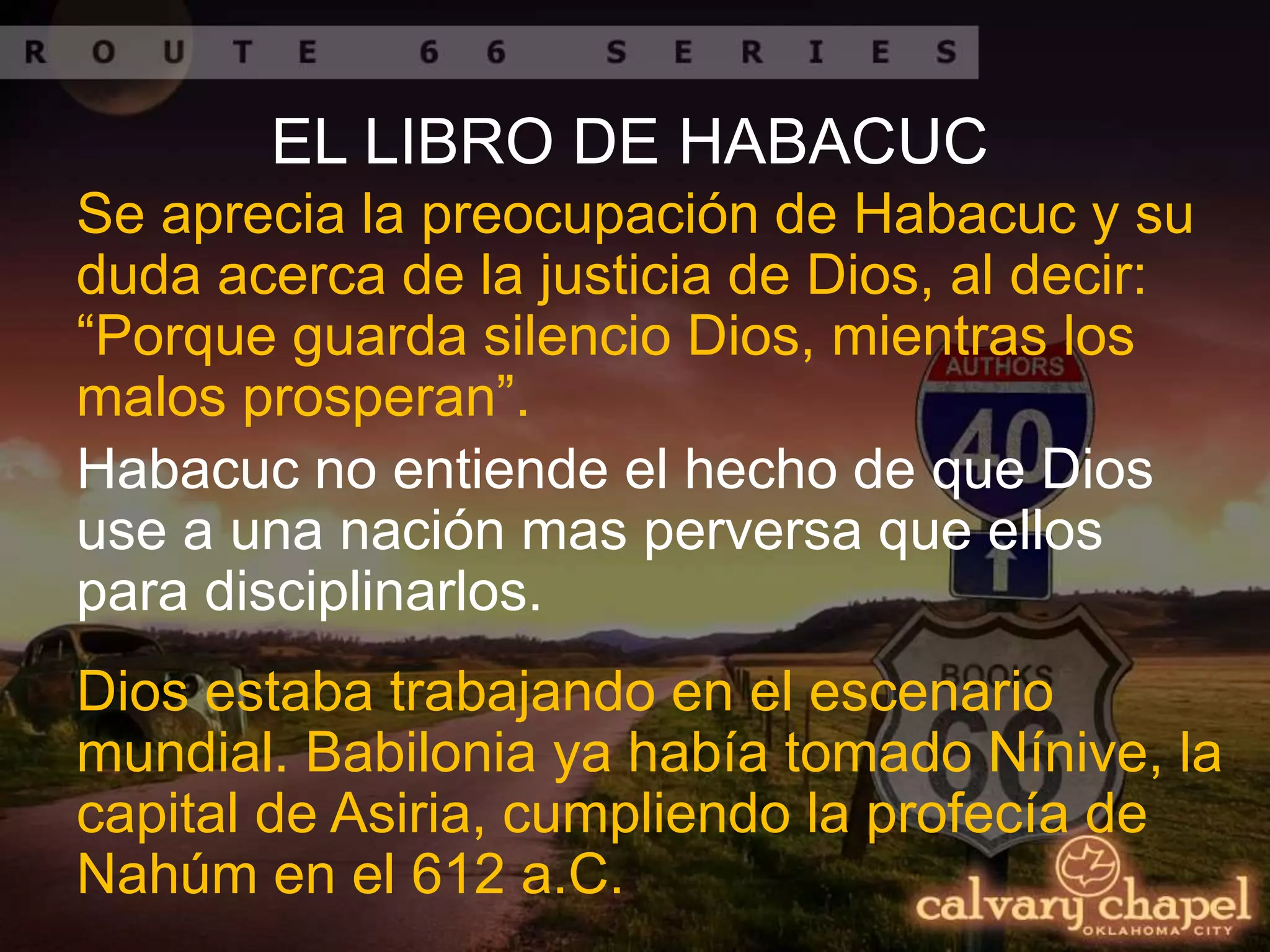 P35 Estudio Panorámico de la Biblia: Habacuc | PPTX