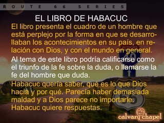 P35 Estudio Panorámico de la Biblia: Habacuc | PPTX