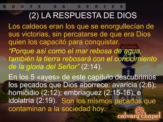 P35 Estudio Panorámico de la Biblia: Habacuc | PPTX