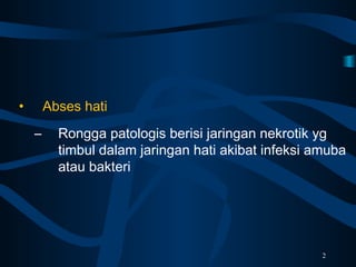 P 3a abses hati amuba | PPT