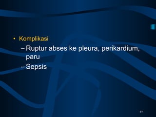 P 3a abses hati amuba | PPT