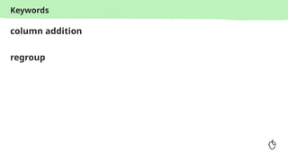 P3_Addition with regrouping in tens.pptx