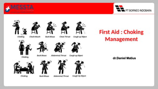 P3 CHOKING First Aid management - Daniel | PPT