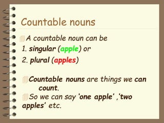 countable and uncountable nouns | PPTX
