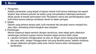 P3 k (pertolongan pertama pada kecelakaan) ke 1 | PPTX