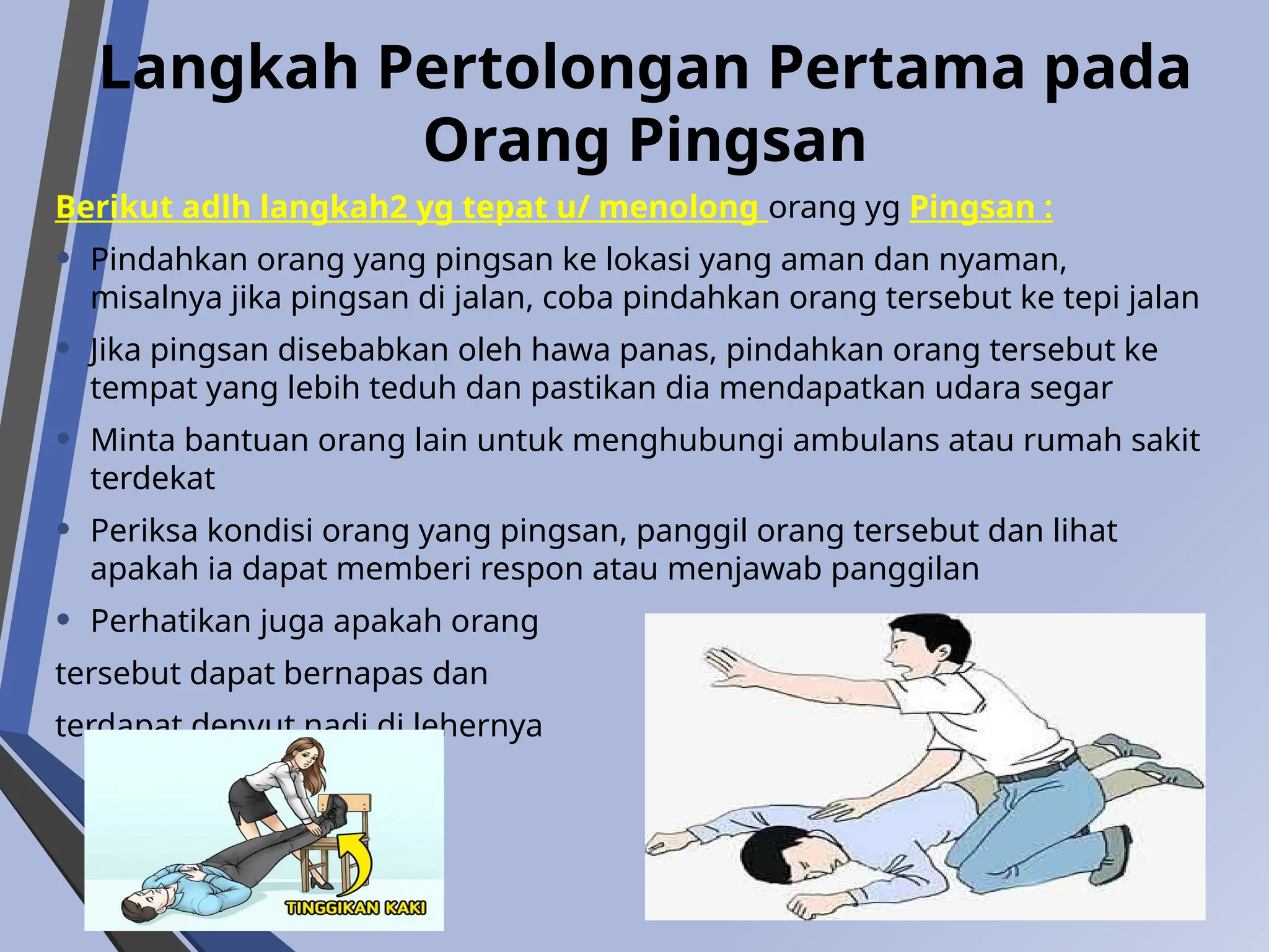 P3K penanganan pertama pada orang pingsan | PPTX