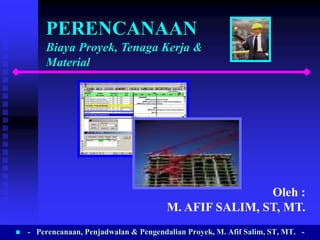 Perencanaan Penjadwalan dan Pengendalian Proyek | PPTX