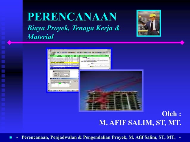 Perencanaan Penjadwalan dan Pengendalian Proyek | PPTX