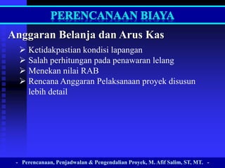 Perencanaan Penjadwalan dan Pengendalian Proyek | PPTX